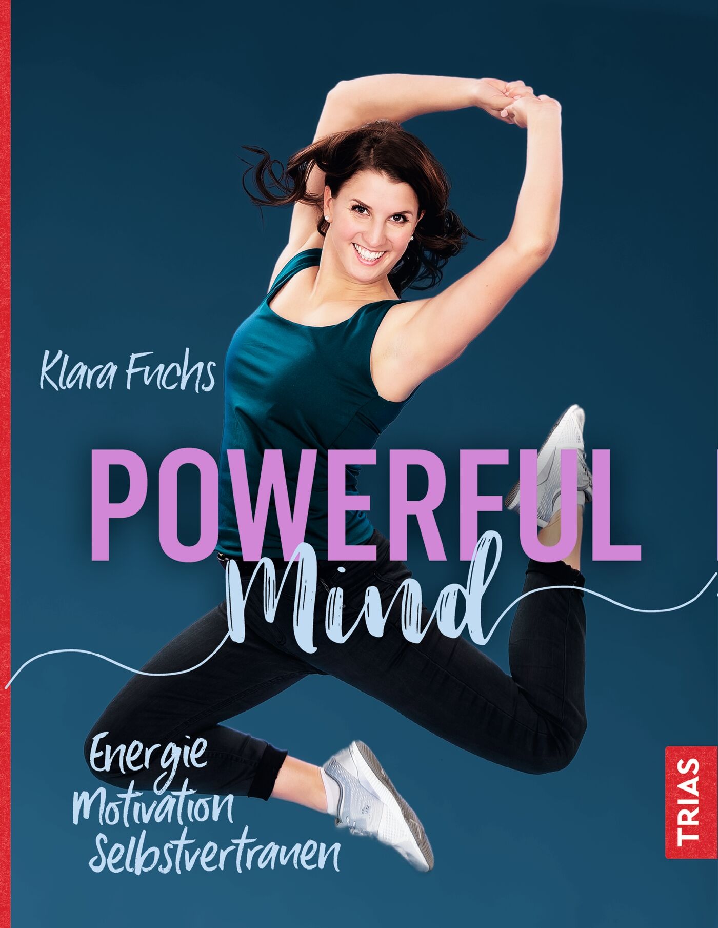 Powerful Mind: jetzt bestellen im Thieme Webshop | 9783432108322