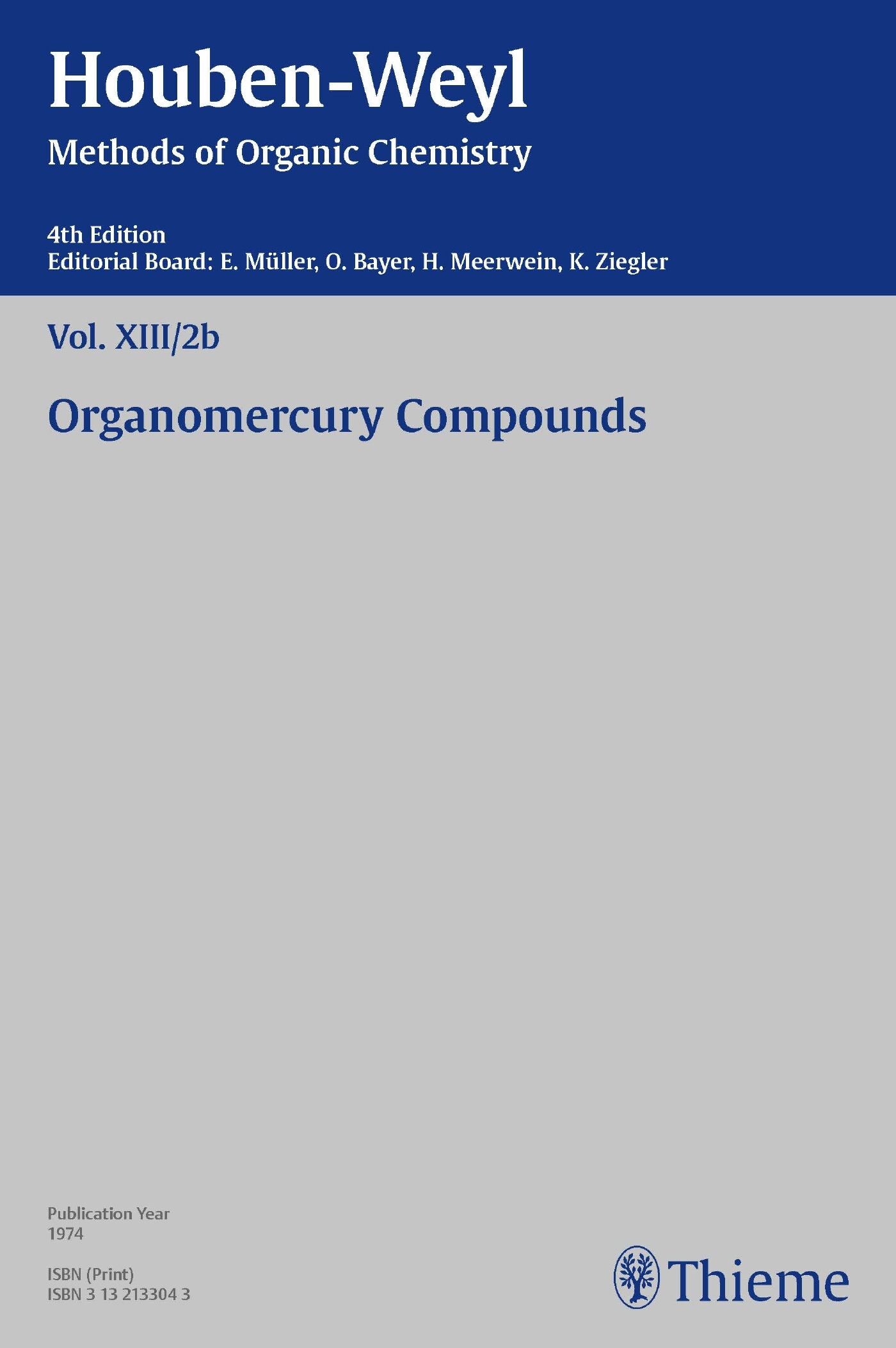 Houben-Weyl Methods of Organic Chemistry Vol. XIII/2b, 4th Edition ...