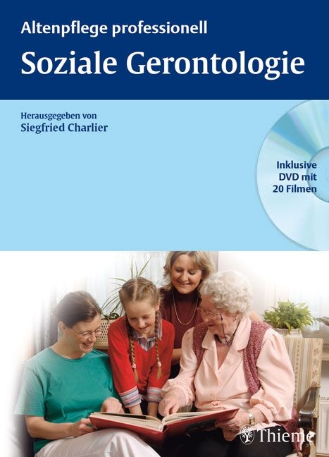 Soziale Gerontologie: jetzt bestellen im Thieme Webshop | 9783131437518