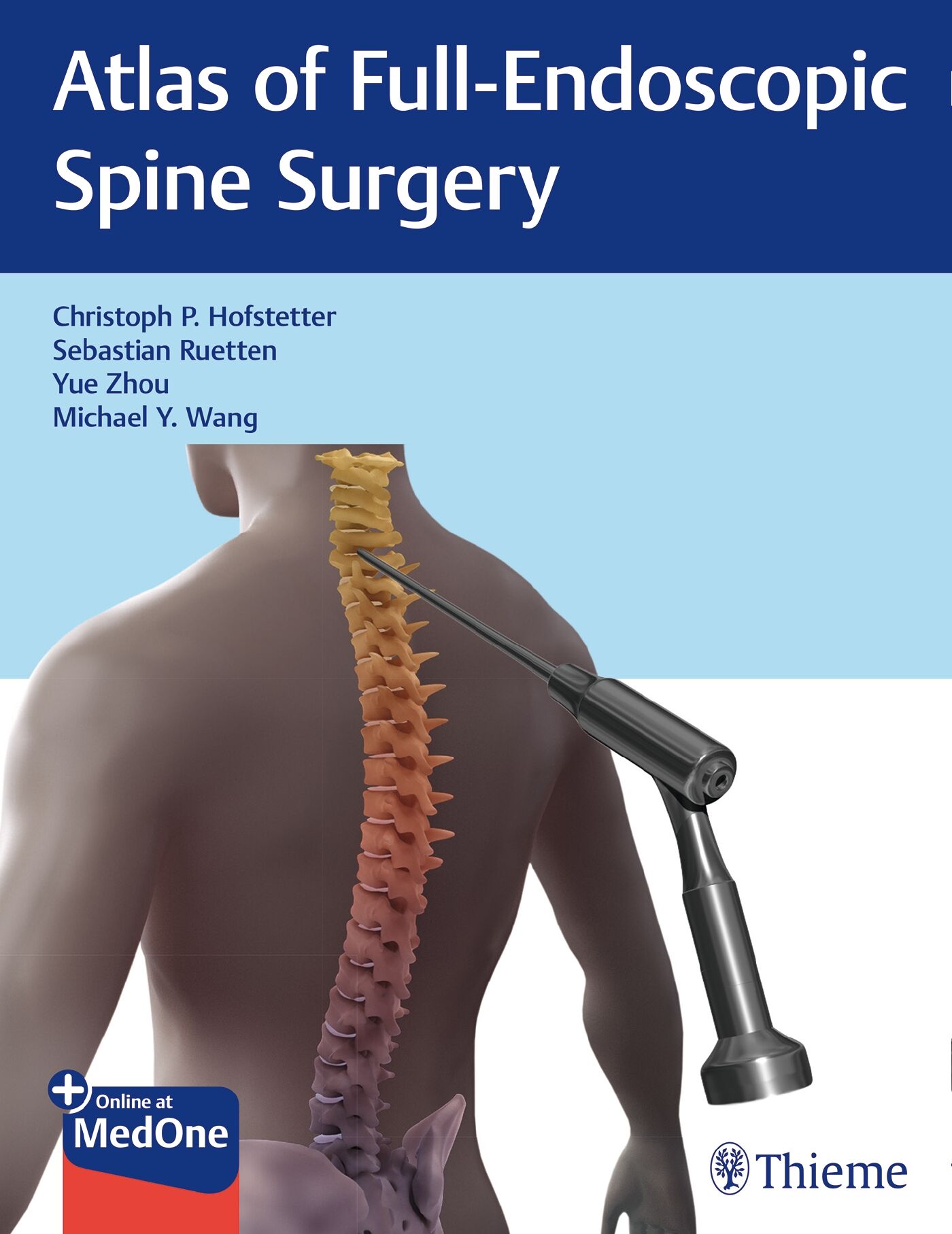 Atlas of Full-Endoscopic Spine Surgery | 9781684200245 | Thieme Webshop