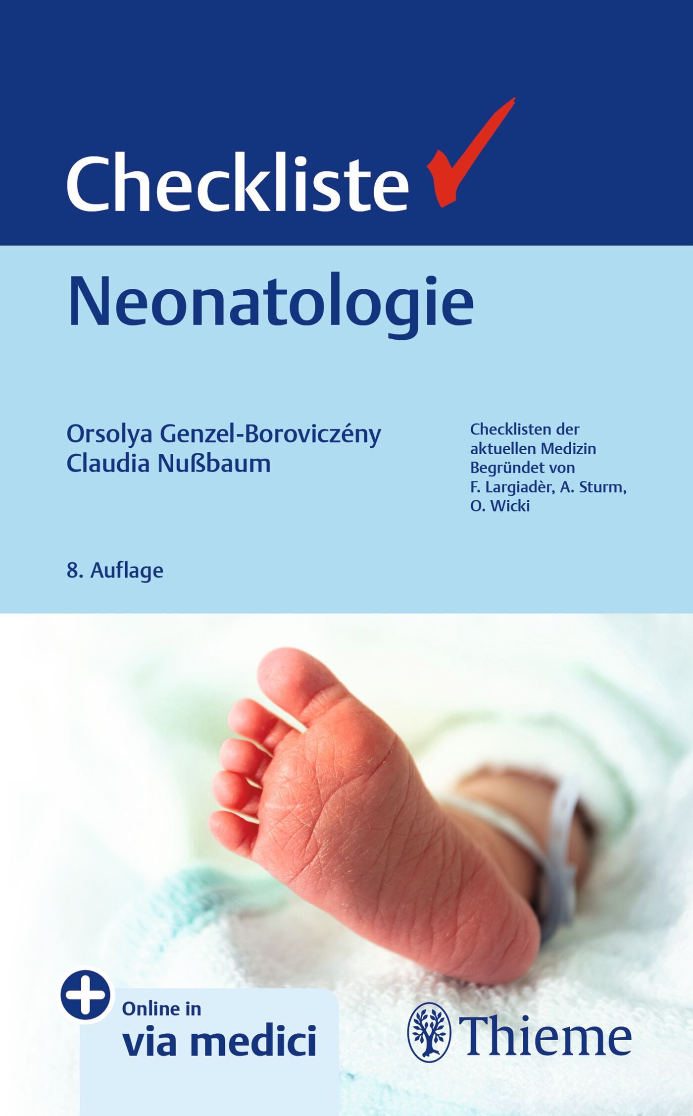 Checkliste Neonatologie: jetzt bestellen im Thieme Webshop | 9783132457980