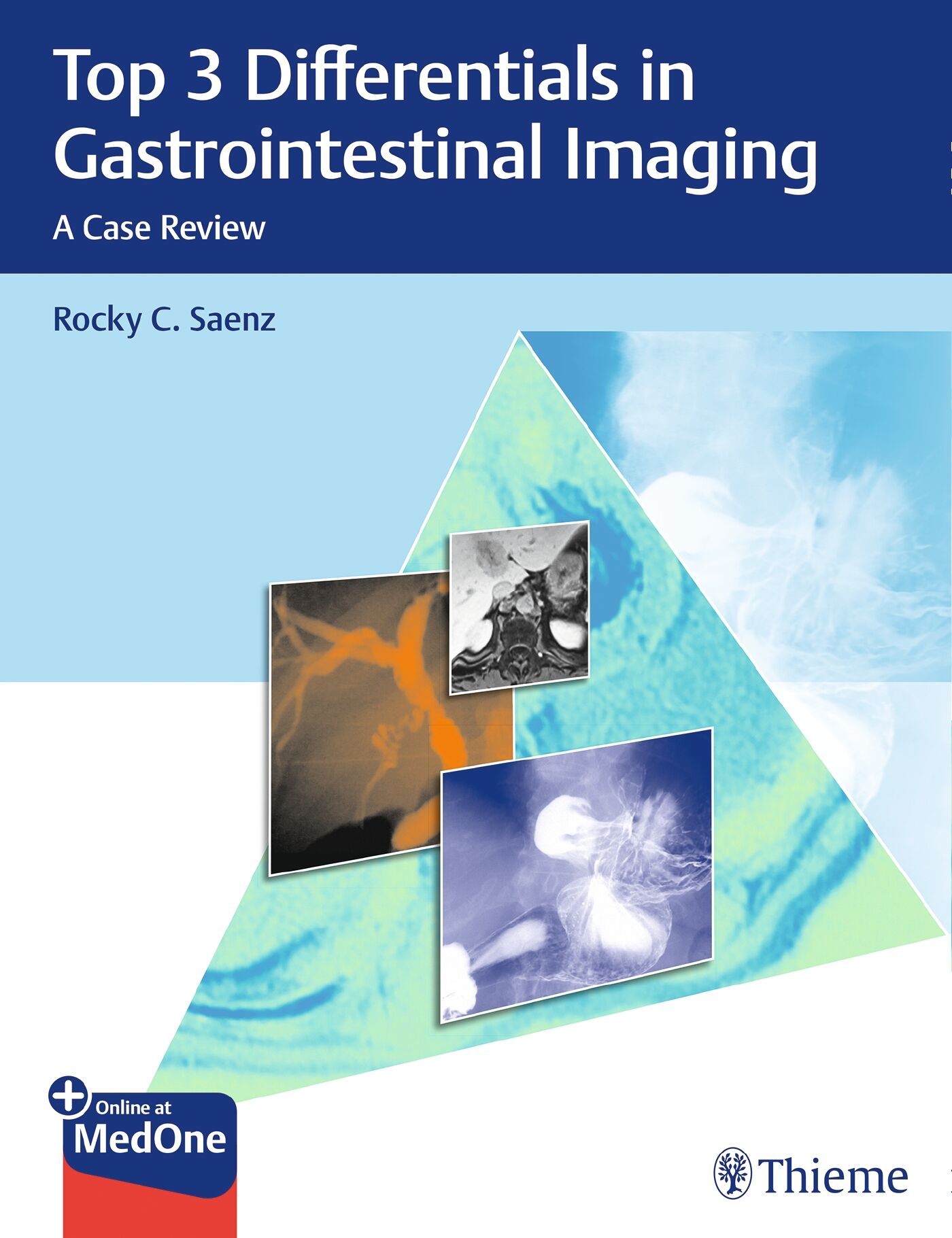 Top 3 Differentials in Gastrointestinal Imaging: jetzt bestellen im ...