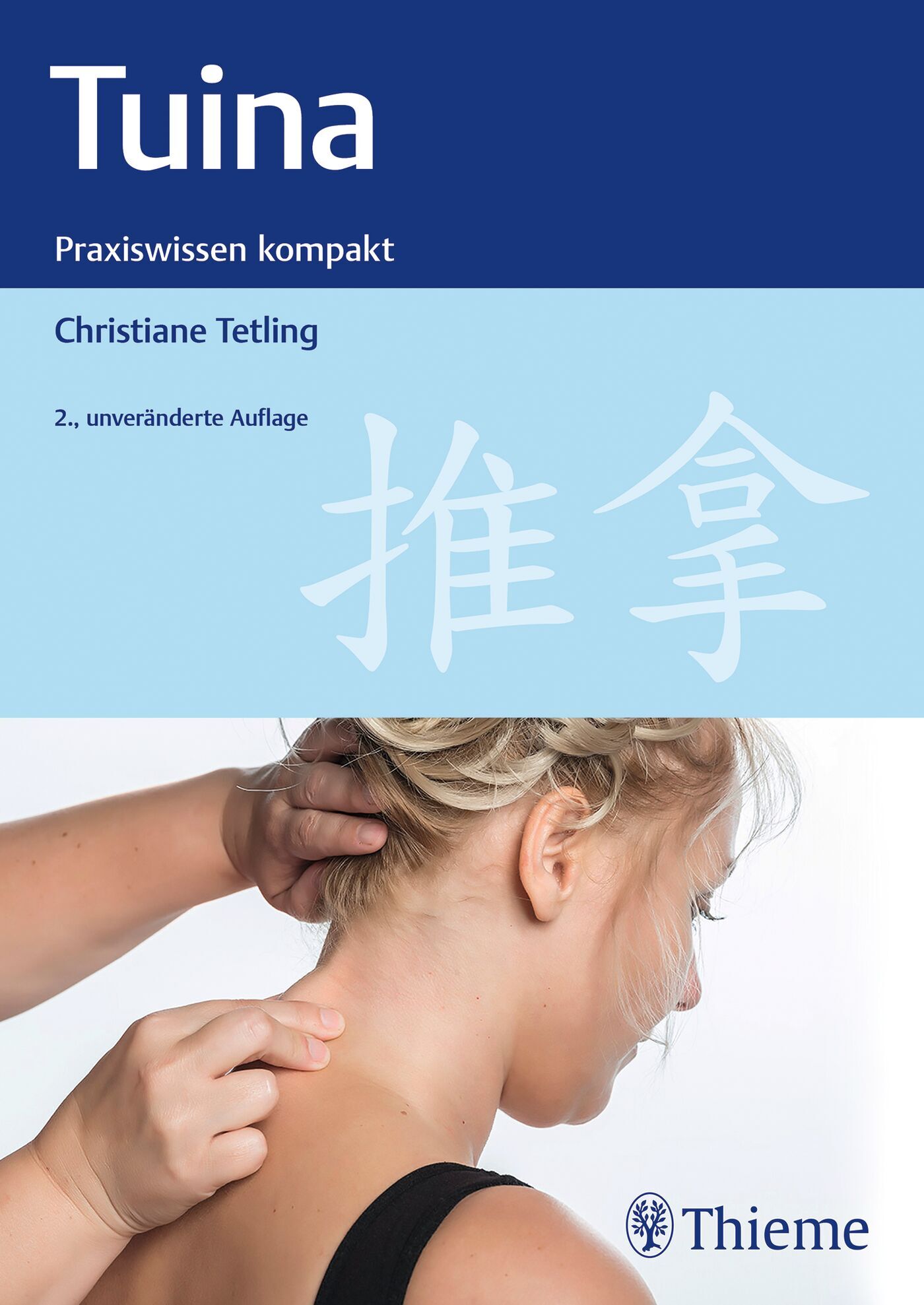 Tuina: jetzt bestellen im Thieme Webshop | 9783132451797