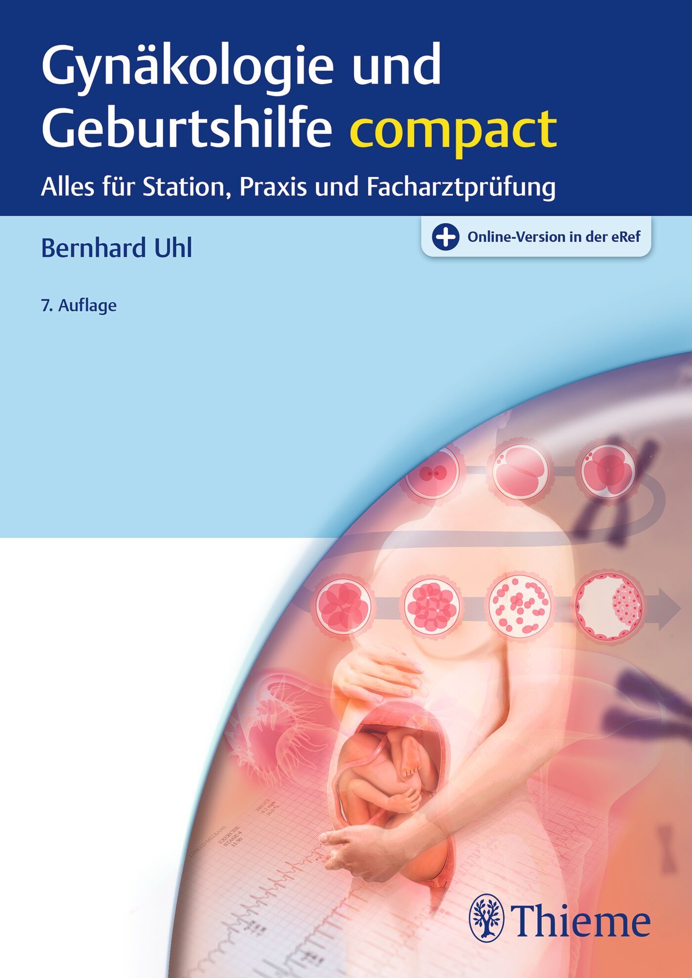 Gynäkologie Und Geburtshilfe Compact 9783132441828 Thieme Webshop