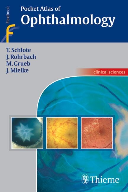 Pocket Atlas of Ophthalmology | 9783132044319 | Thieme Webshop