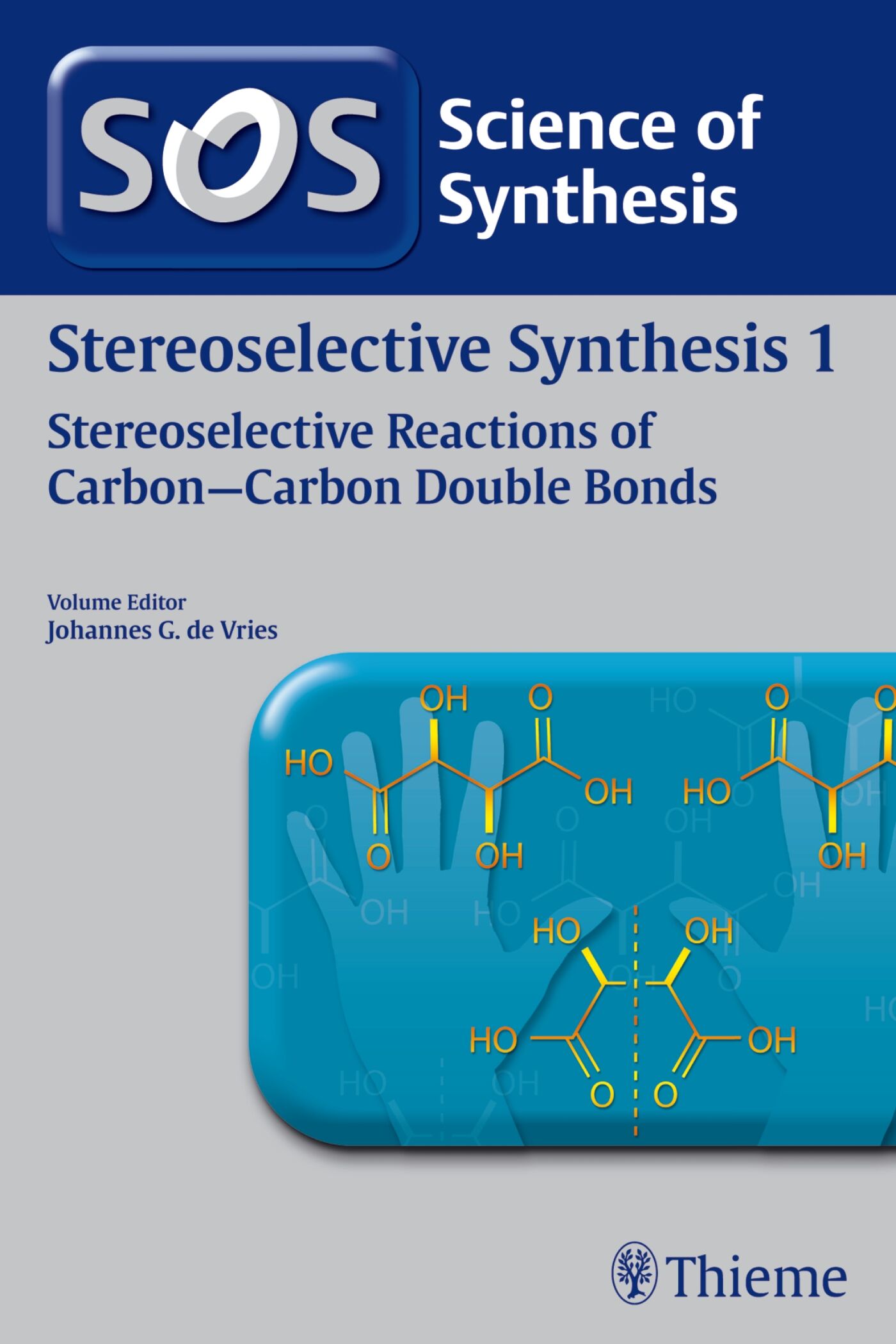 Science of Synthesis: Stereoselective Synthesis Vol. 1 | 9783131789211 ...