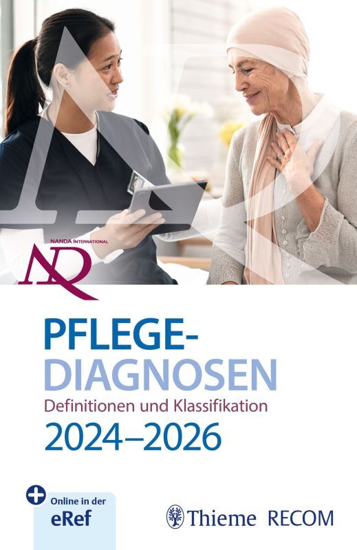 NANDA-I-Pflegediagnosen: Definitionen und Klassifikation 2024-2026: jetzt bestellen im Thieme ...