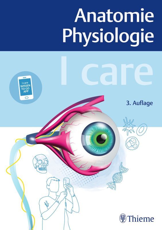 I care Anatomie Physiologie: jetzt bestellen im Thieme Webshop ...